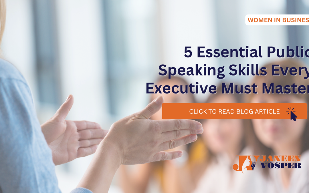 5 Essential Public Speaking Skills Every Executive Must Master